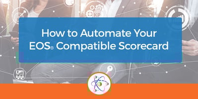 How to Automate Your EOS Compatible Scorecard